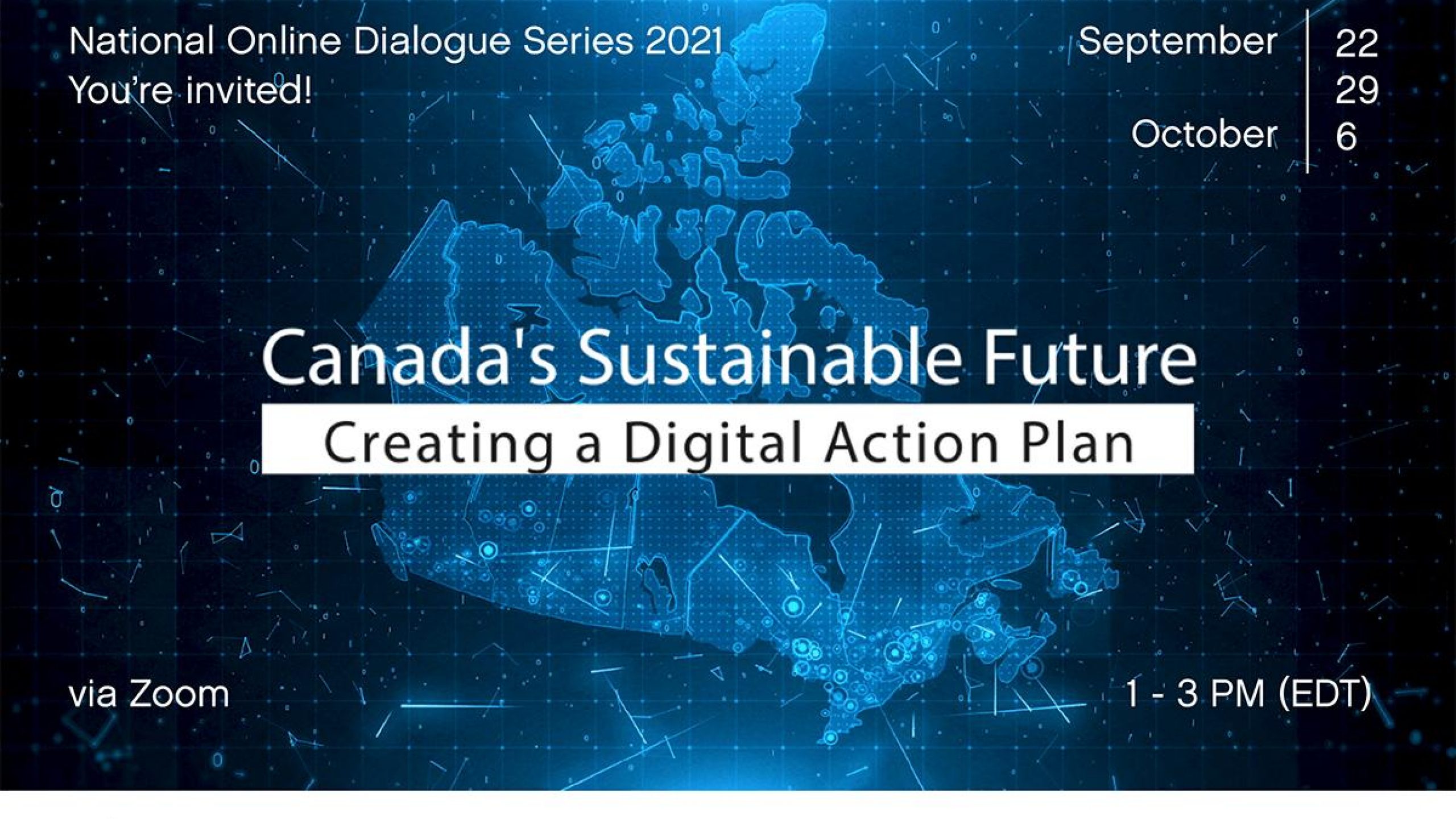 National Dialogue Series: Canada’s Sustainable Future – Creating a ...