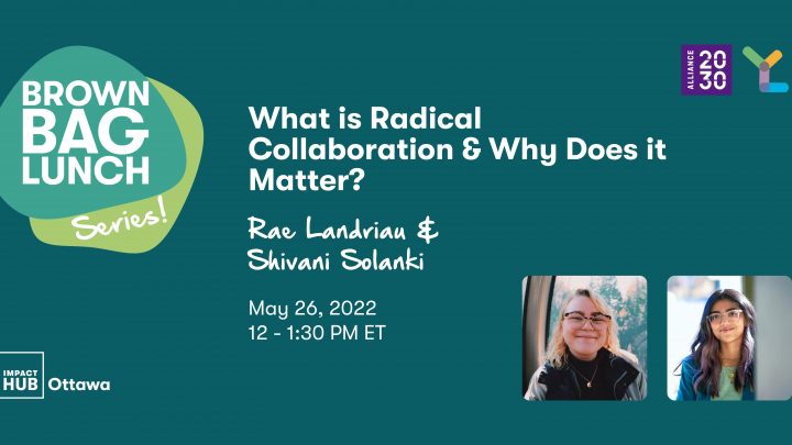 What is Radical Collaboration & Why Does it Matter? - Alliance 2030